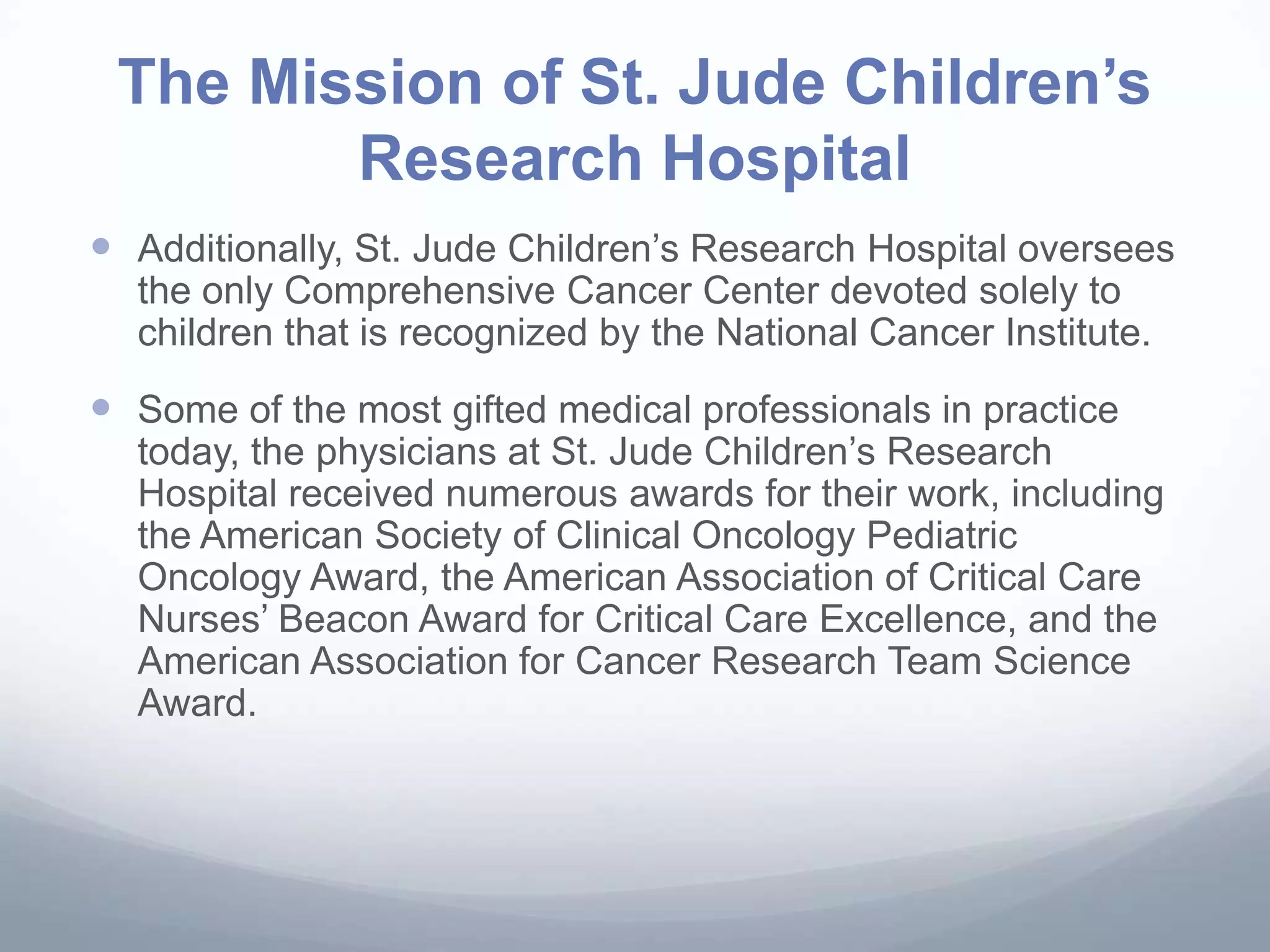 The mission of st. jude children’s research hospital | PPTX