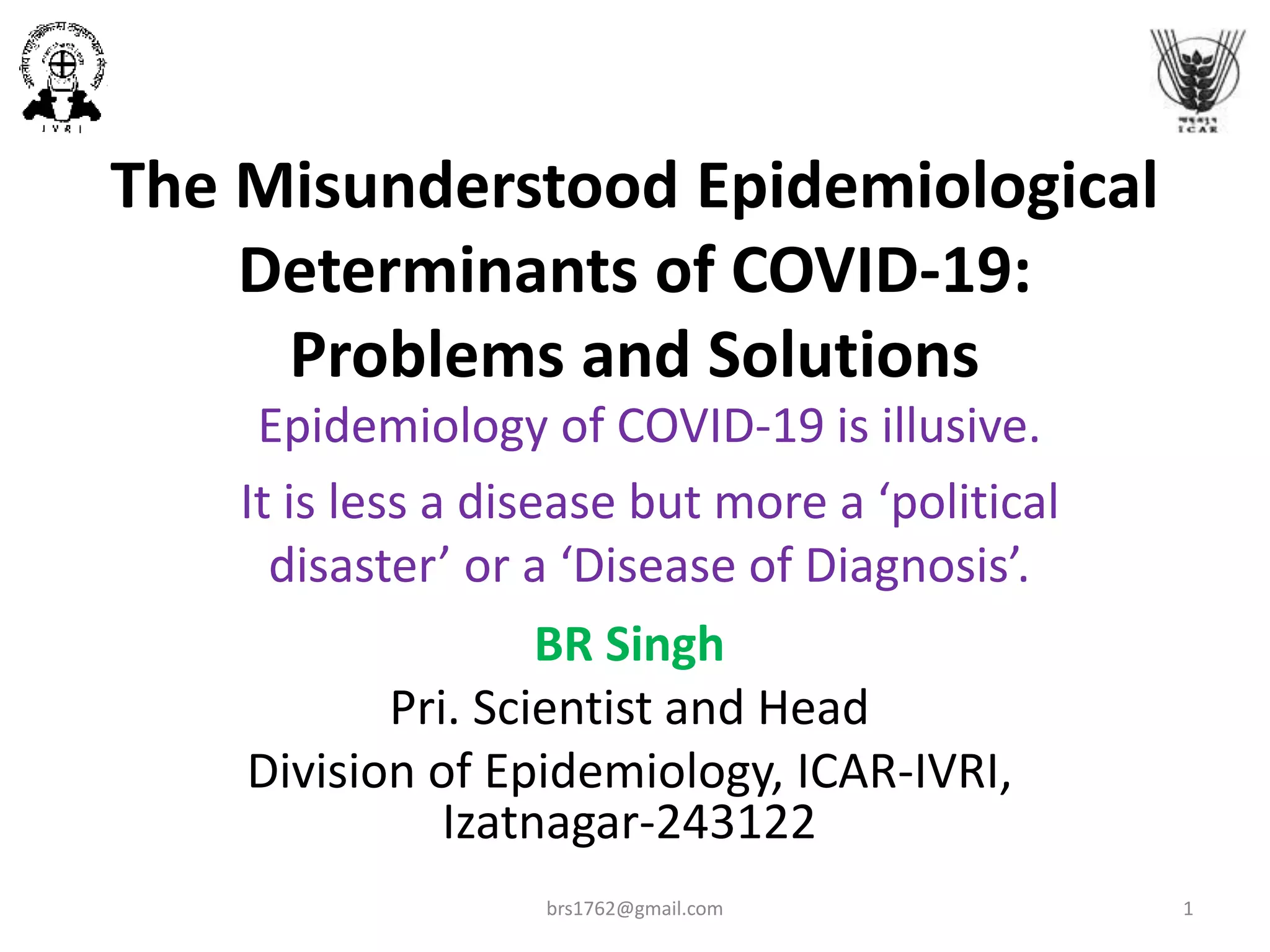 The misunderstood epidemiological determinants of covid 19, problems ...