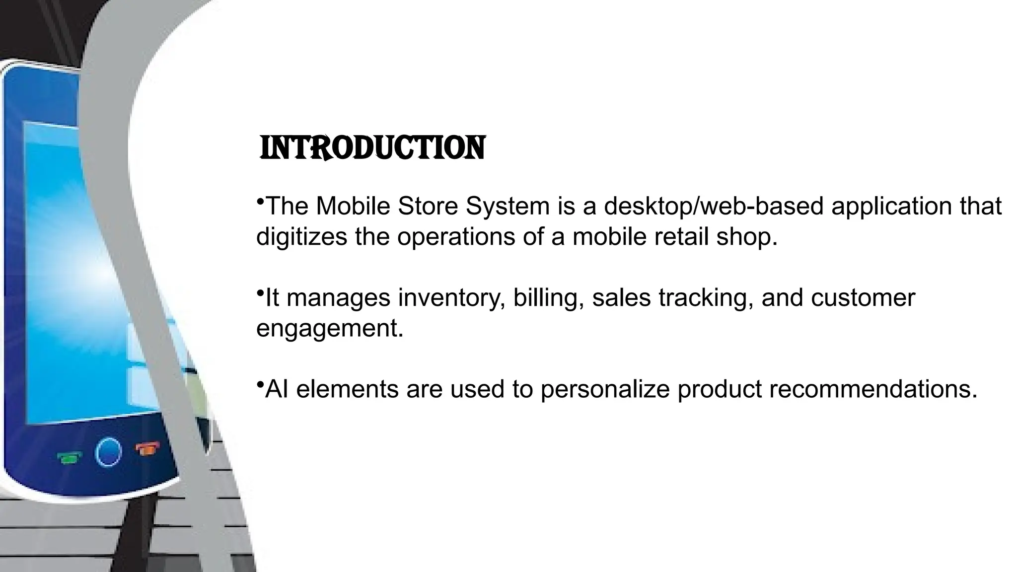 The Mobile Store System Explanation ppt.pptx