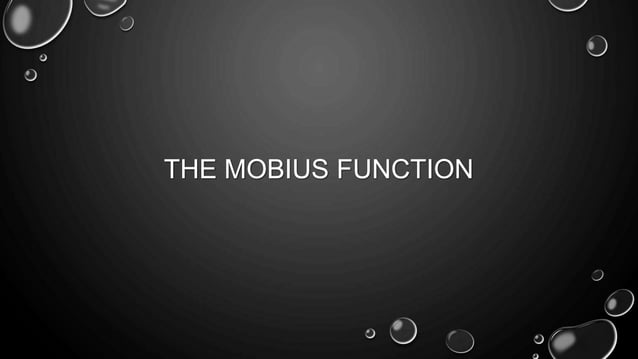 The mobius function and the mobius inversion formula | PPTX | Physics ...