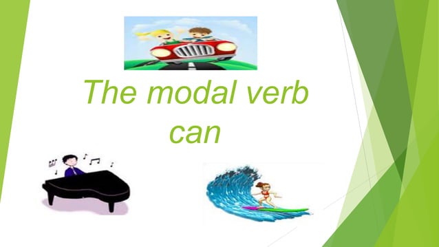 The modal verb can 6,7 | PPT