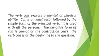 The modal verb can 6,7 | PPT