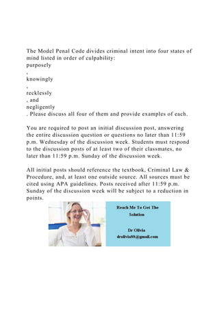 The Model Penal Code divides criminal intent into four states of.docx