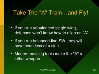 The Modern A Formation[1] | PPT