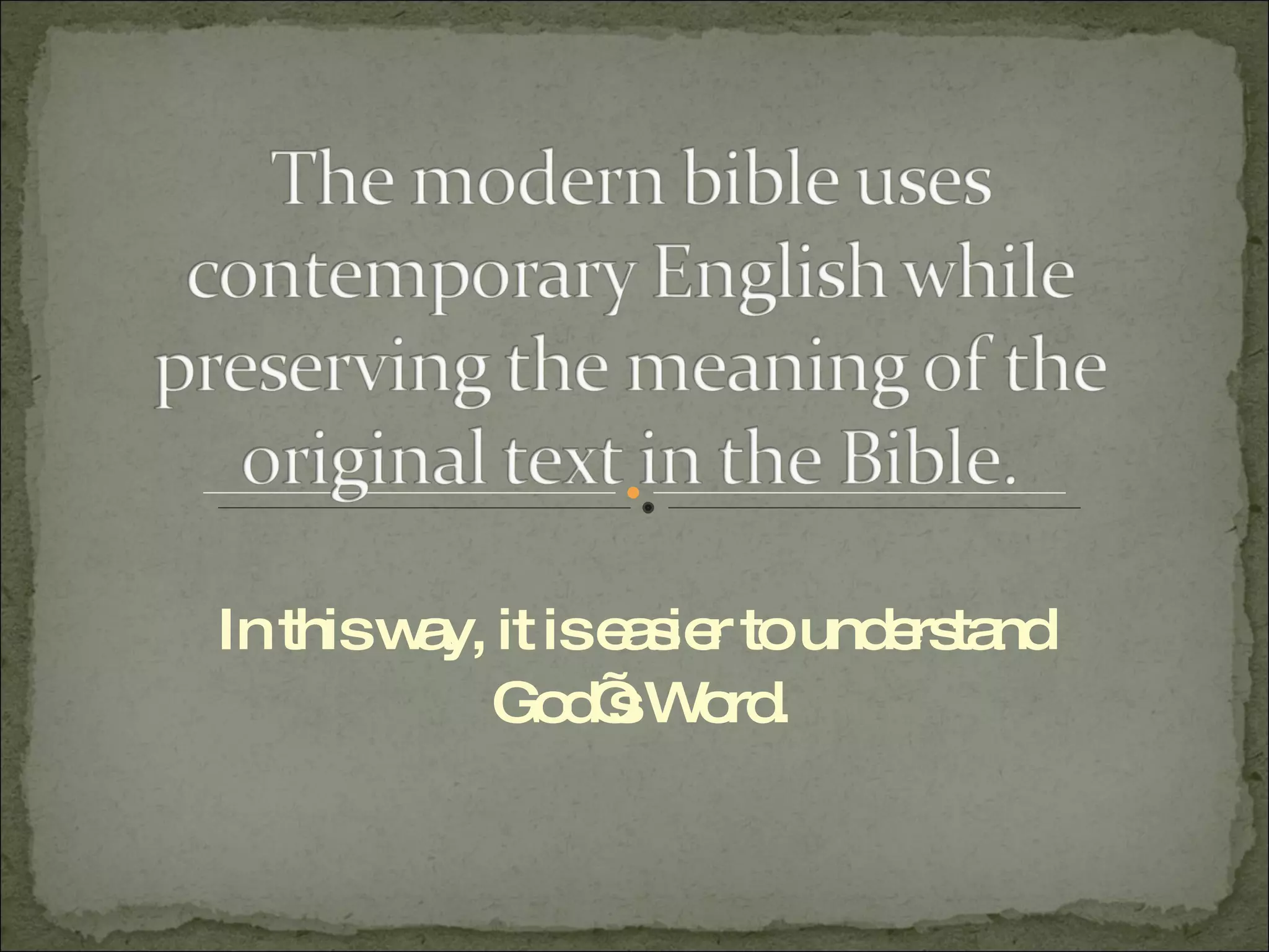 The Modern Bible | PPT