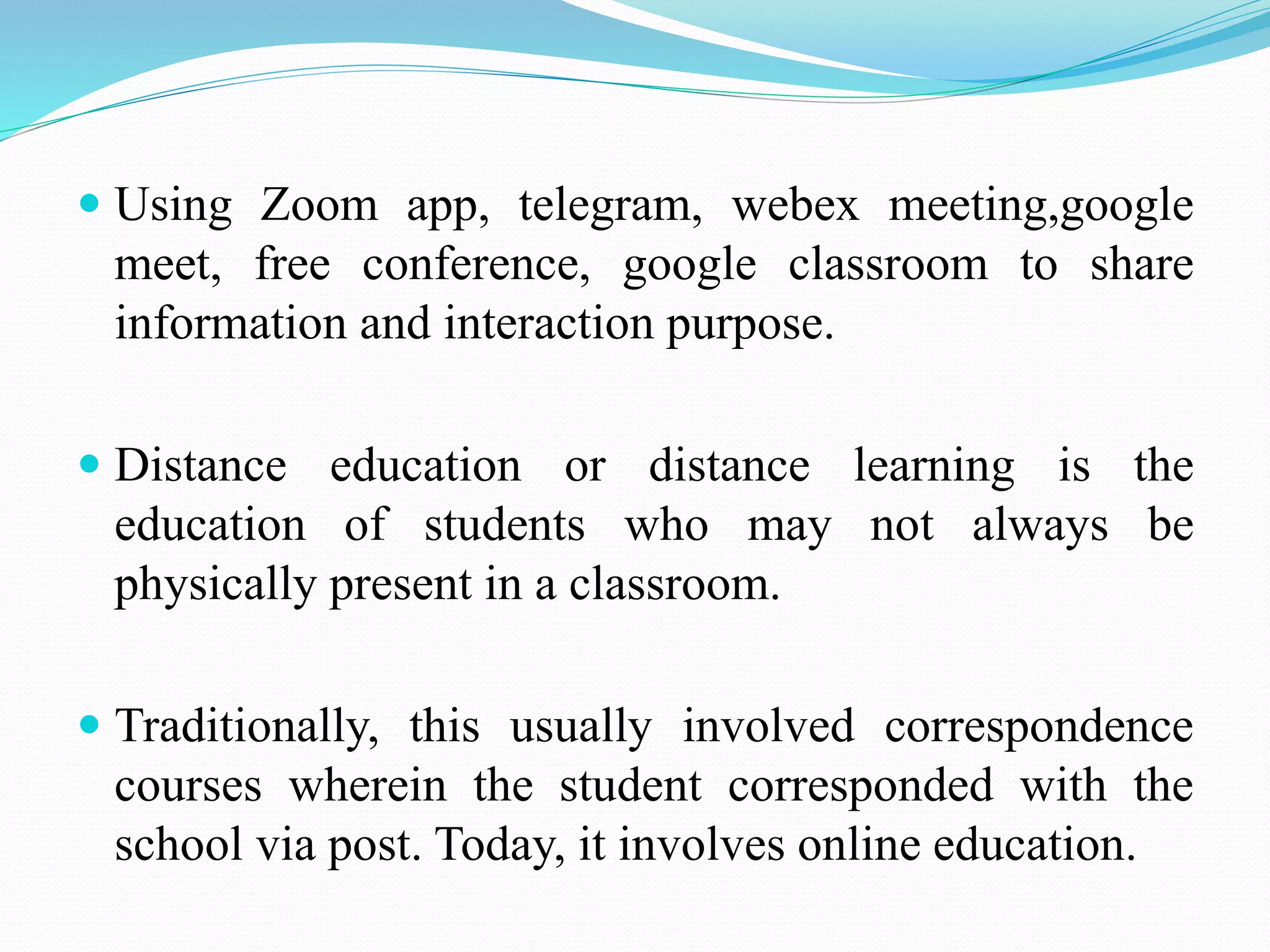 The modern educational modalities for future days | PPTX