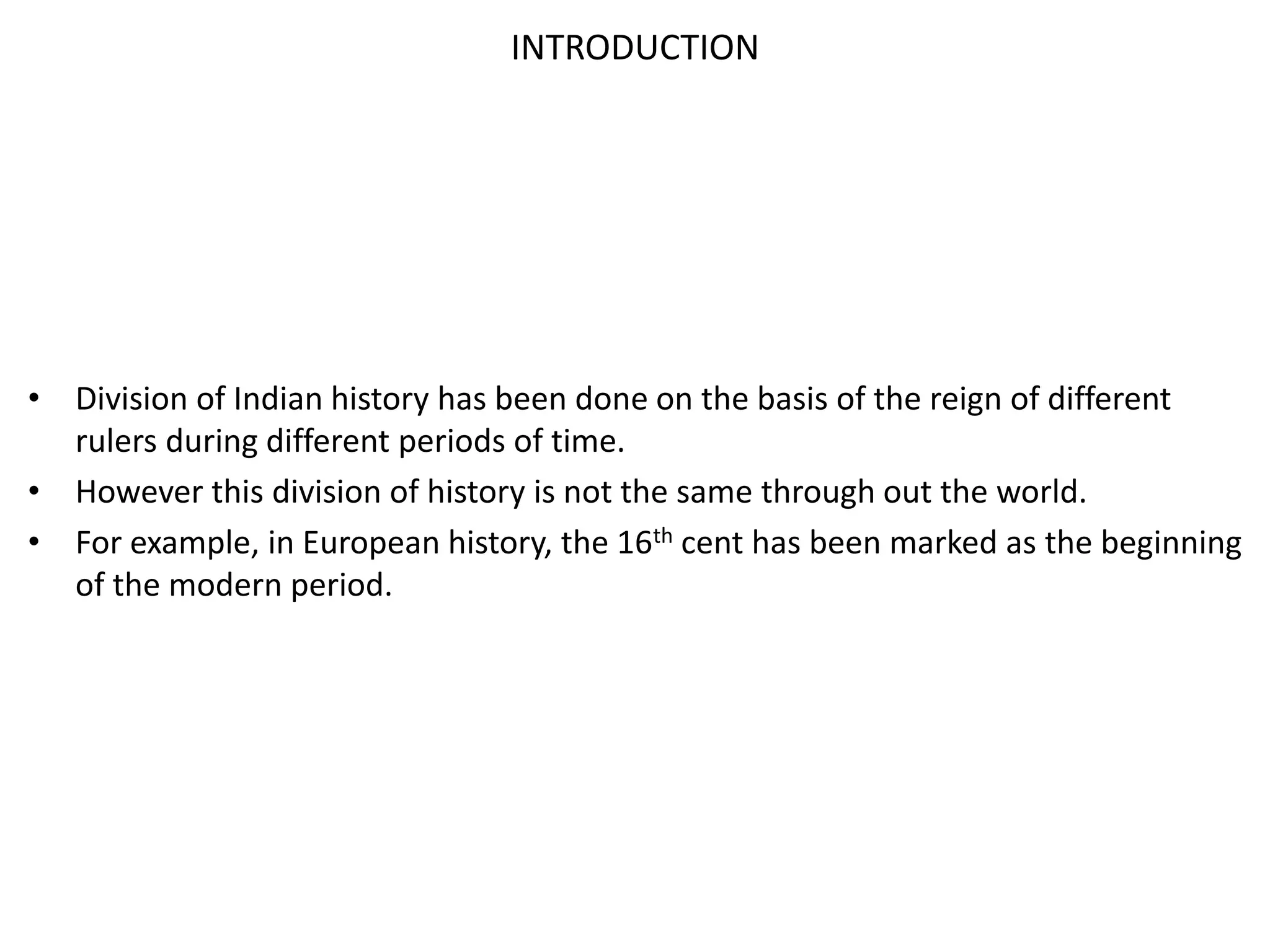 The modern Period in Indian History | PPTX