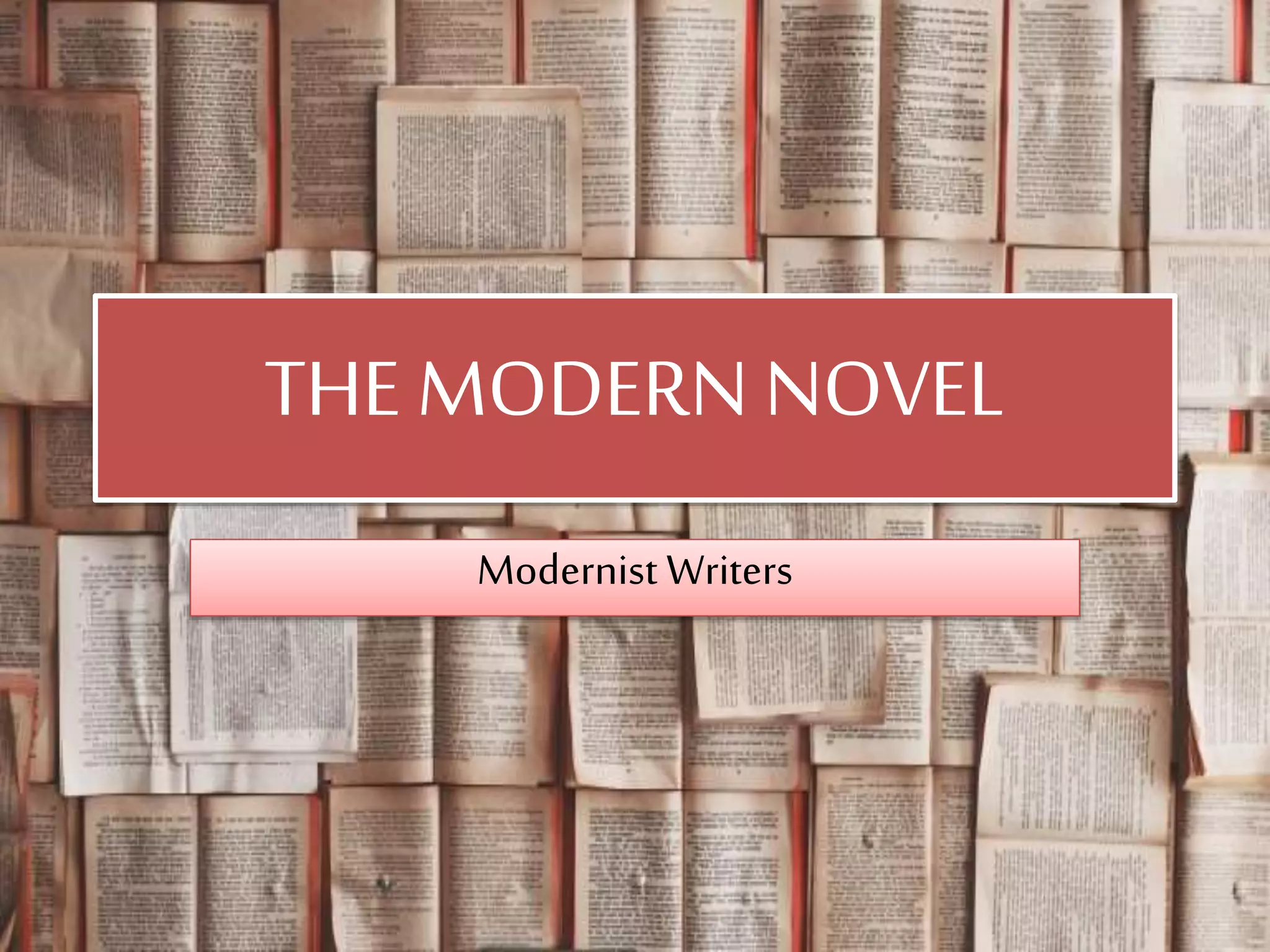 The modern novel (1) | PPTX