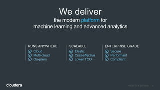 Cloudera - The Modern Platform for Analytics | PPTX