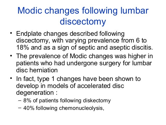 The modic vertebral endplate and marrow changes (spine 2010)