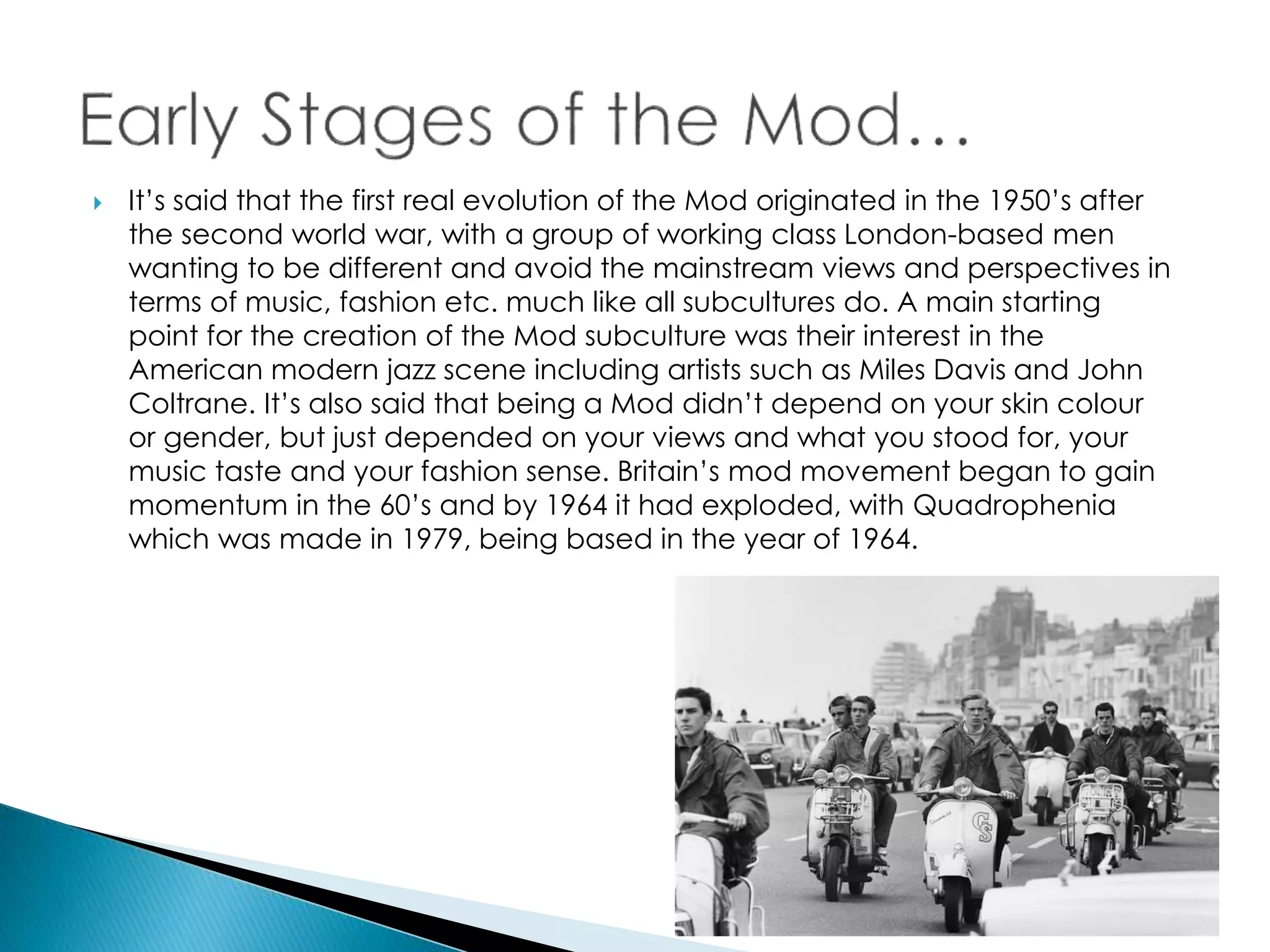 The Mods Presentation | PPTX