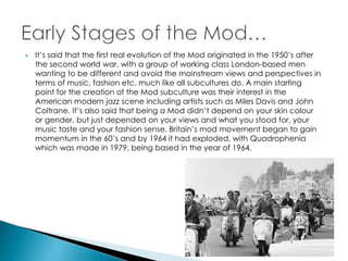 The Mods Presentation | PPTX