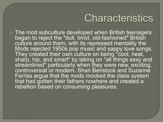 The mods | PPT
