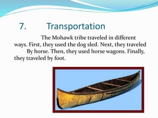 Mohawk Indians Tools