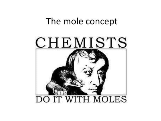 The mole concept | PPTX | Chemistry | Science