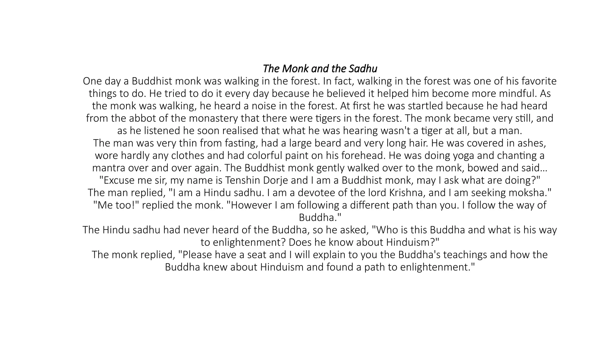 The Monk and the Sadhurr and the story of how | PPTX