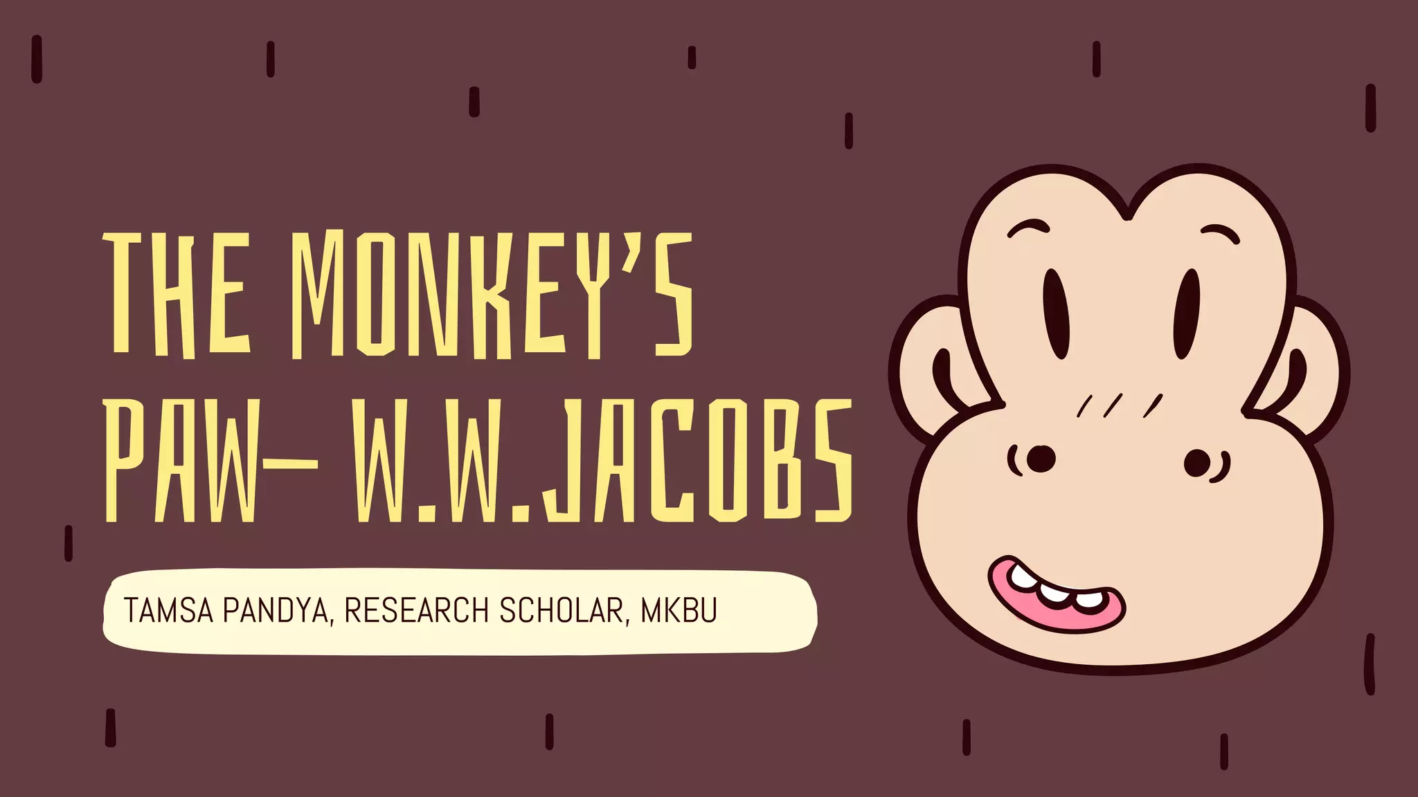 THE MONKEYS PAW [Autosaved].pptx