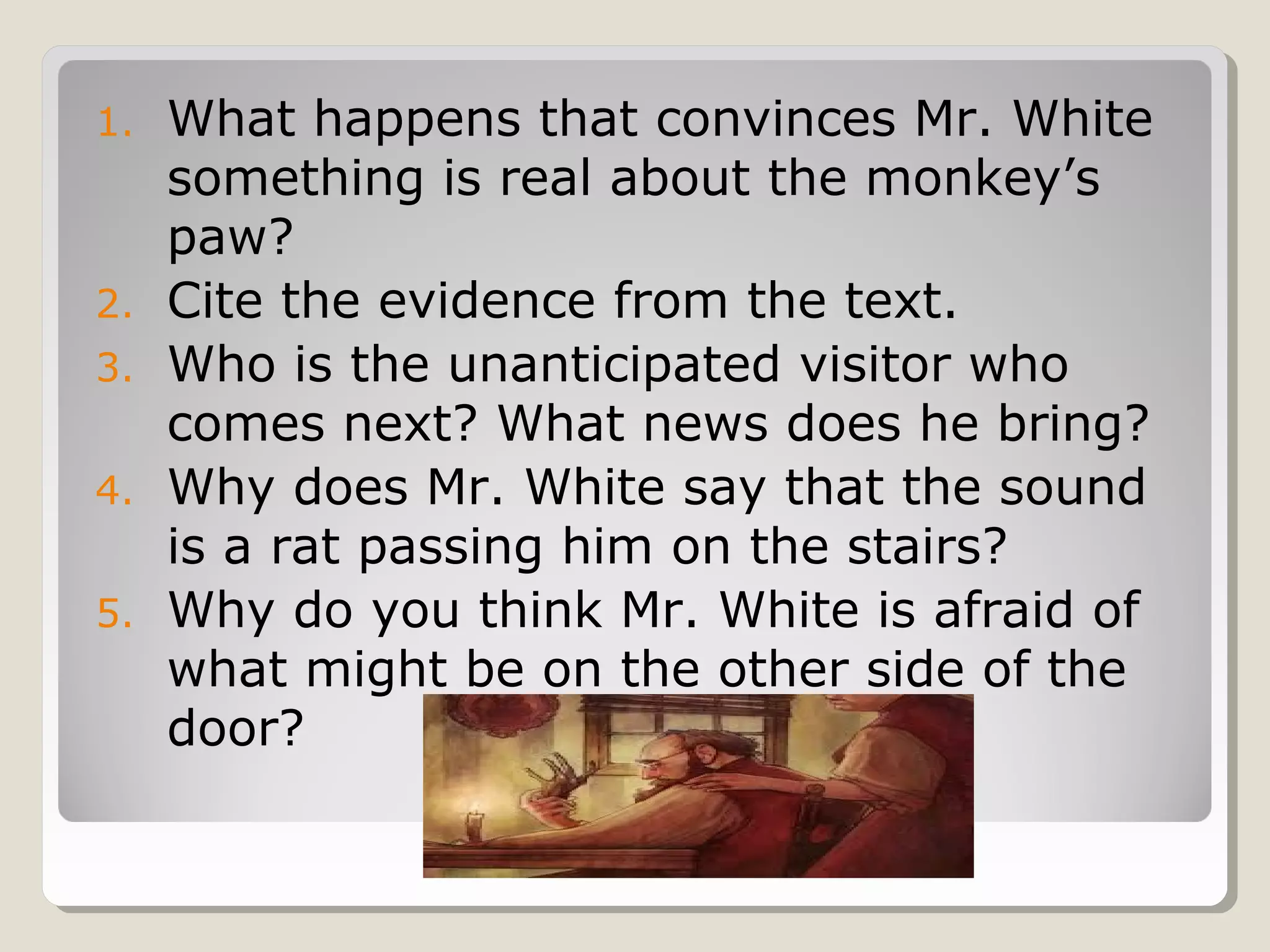 The monkey’s Paw Classwork | PPT