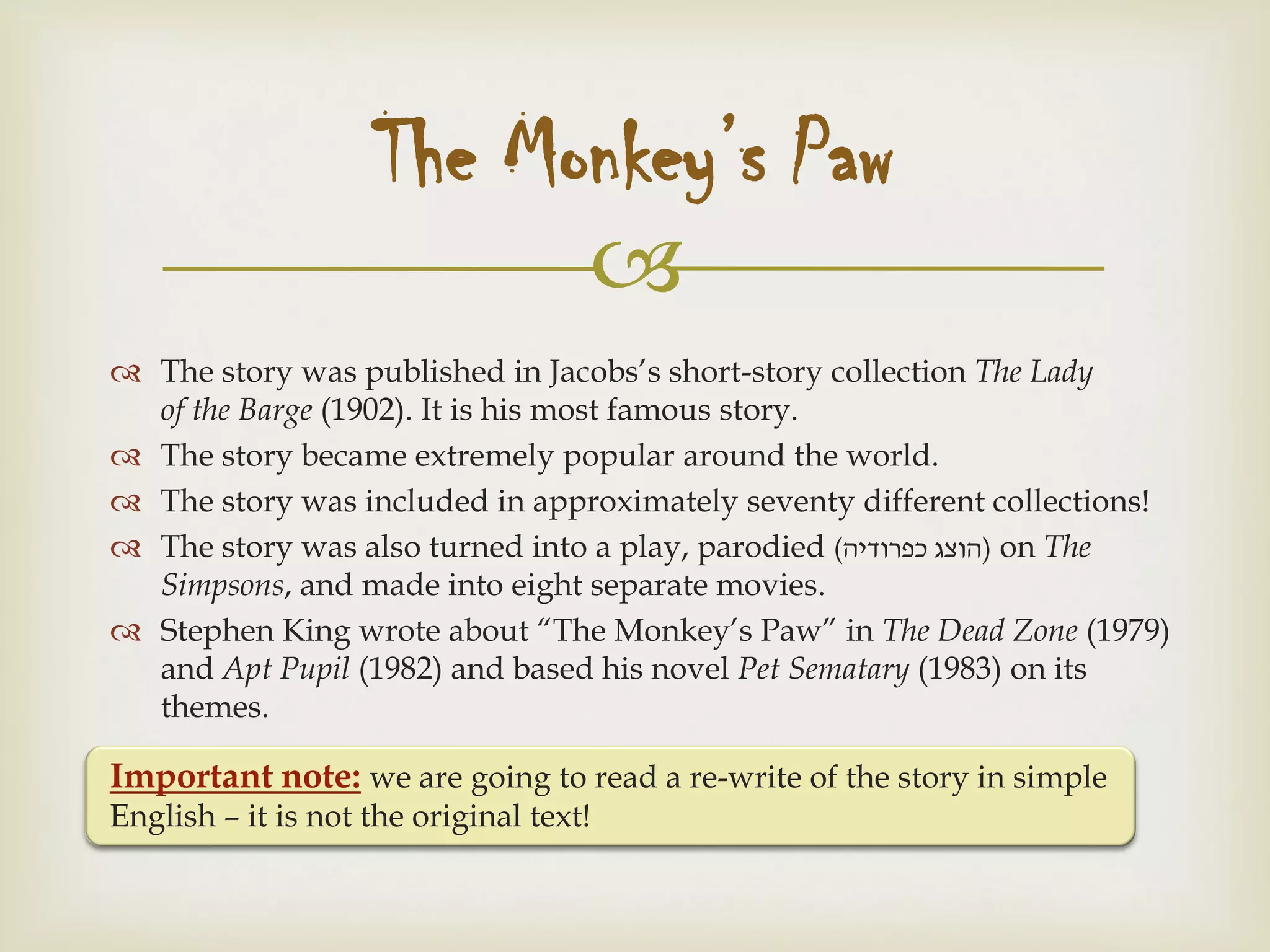 The Monkey's Paw: a unit for teaching the story to advanced junior-high ...