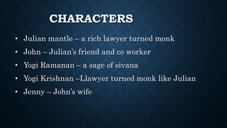 THE Monk who sold his Ferrari Novel.pptx