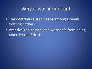 The monroe doctrine | PPTX