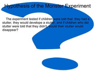 T He Monster Experiment | PPT