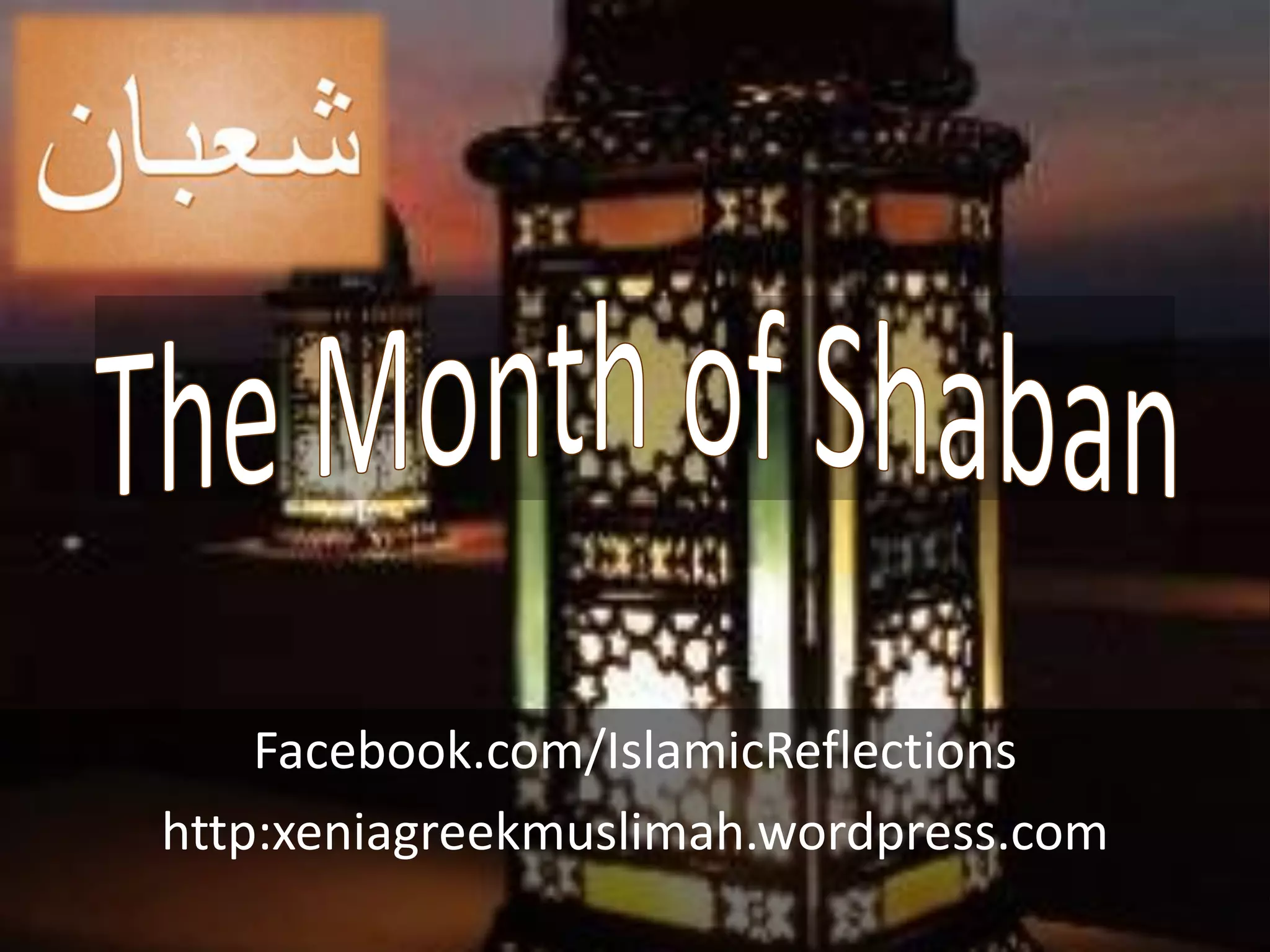 The month of Shaban | PPTX