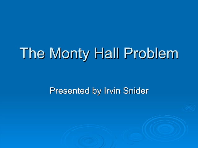 The Monty Hall Problem | PPT