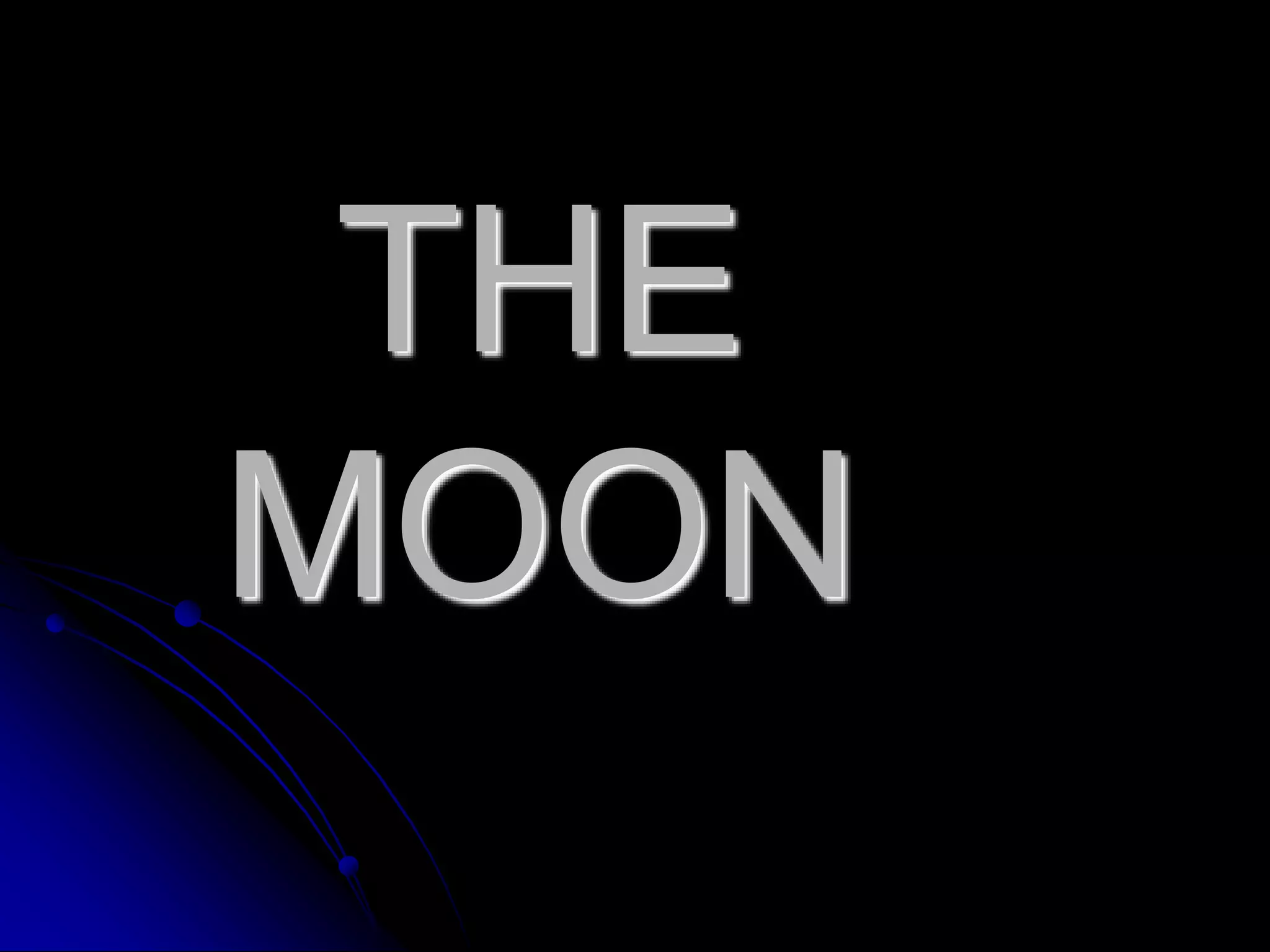 The moon | PPT