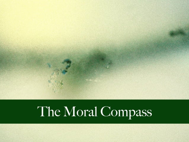 The Moral Compass | PPT