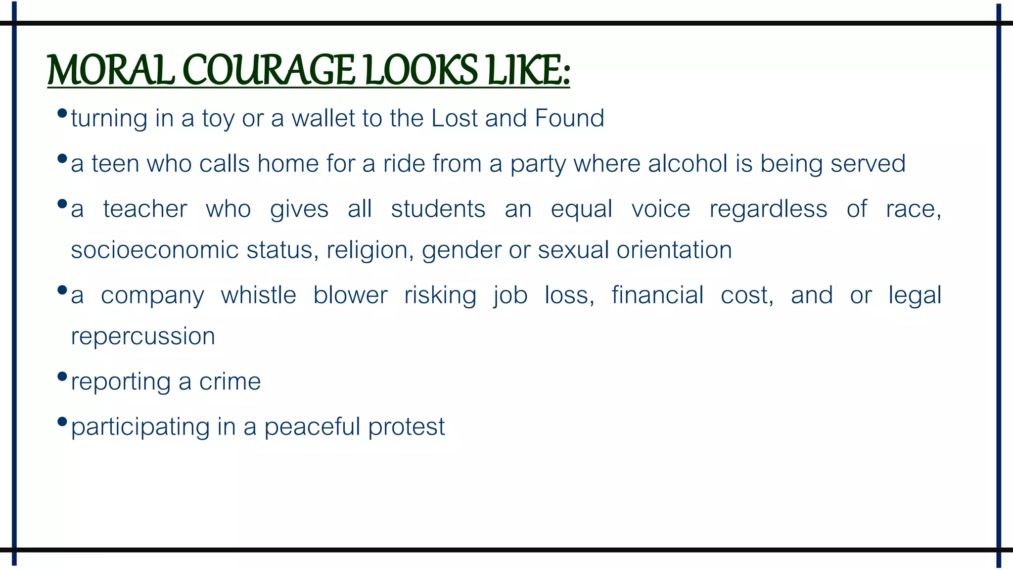 The moral courage | PPTX