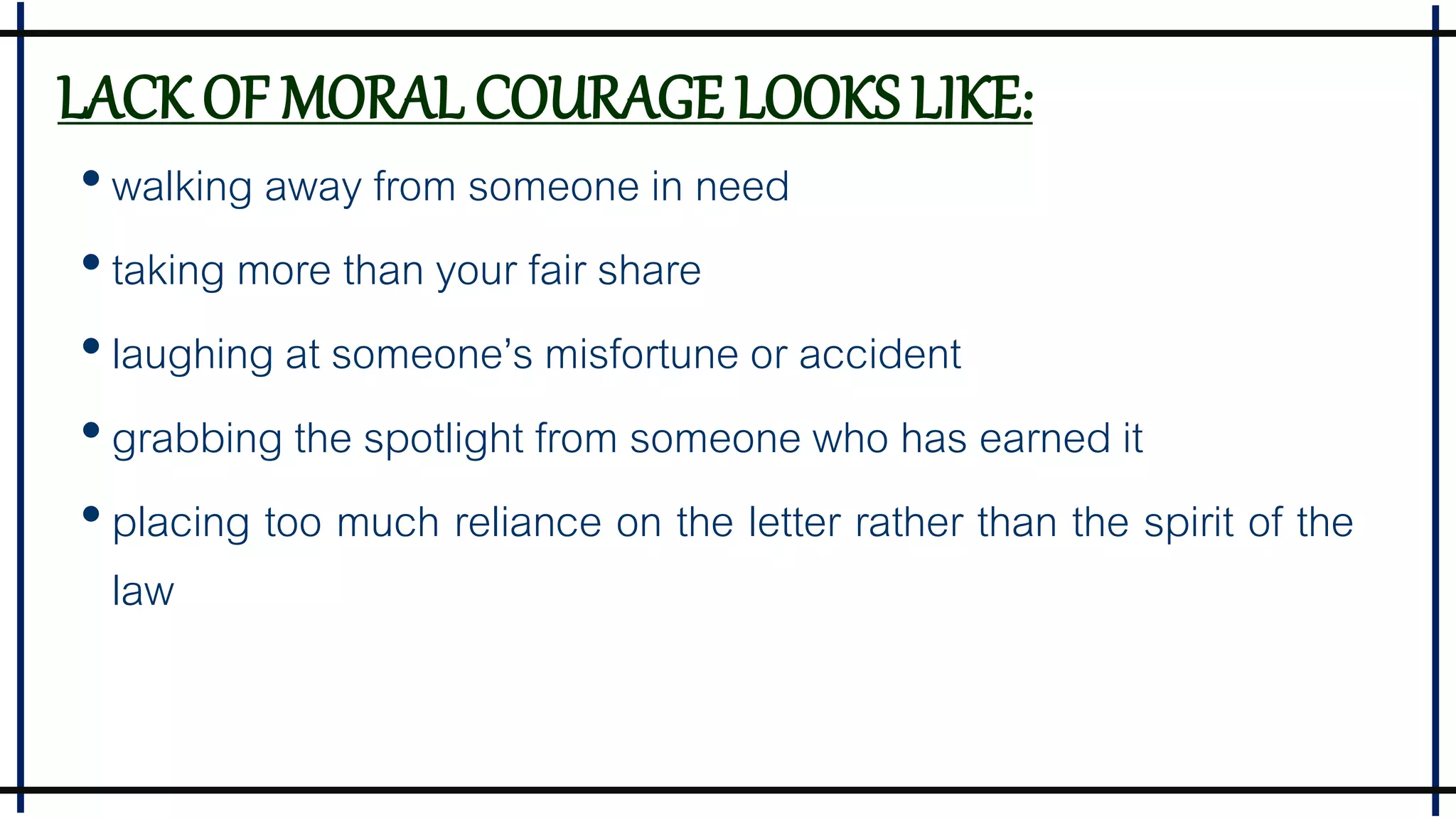 The moral courage | PPTX