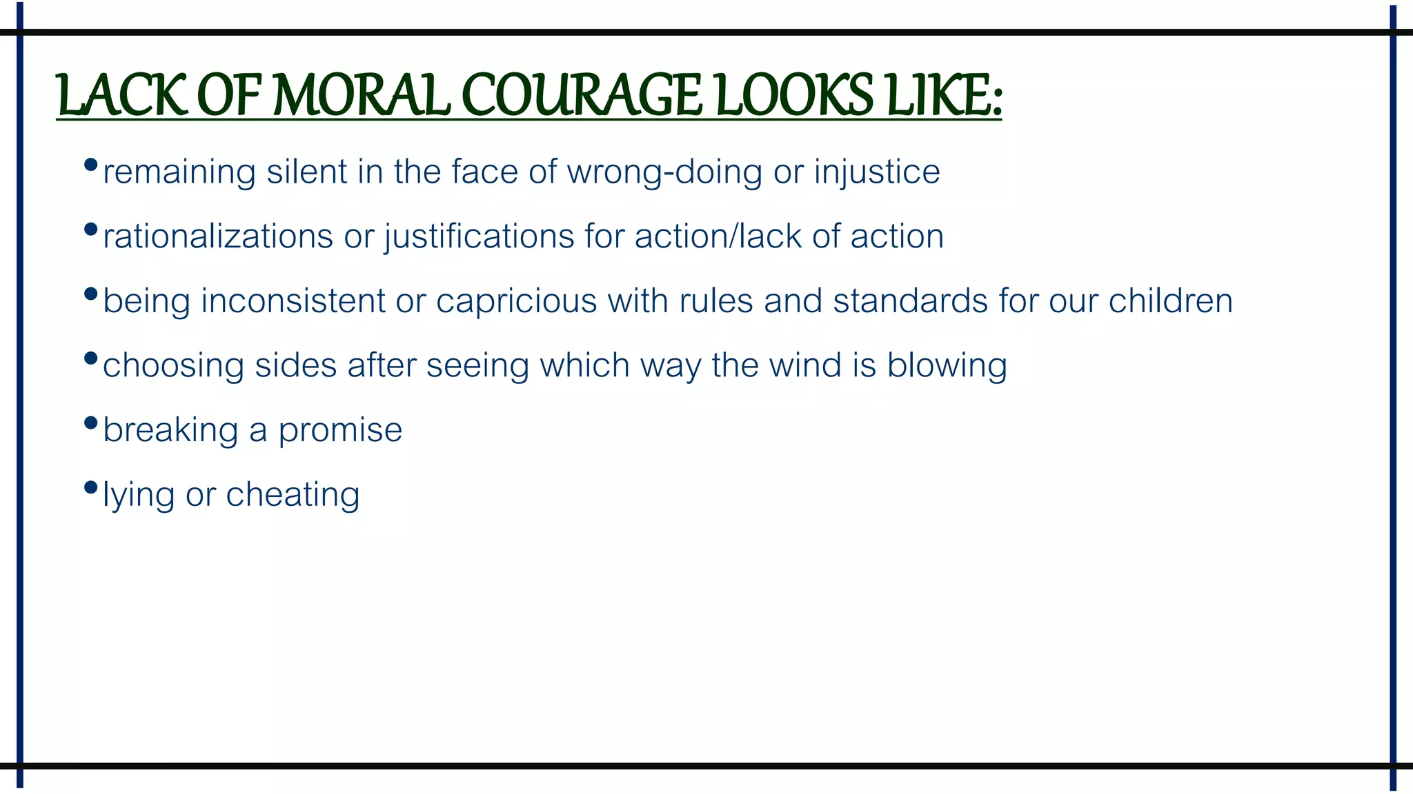 The moral courage | PPTX