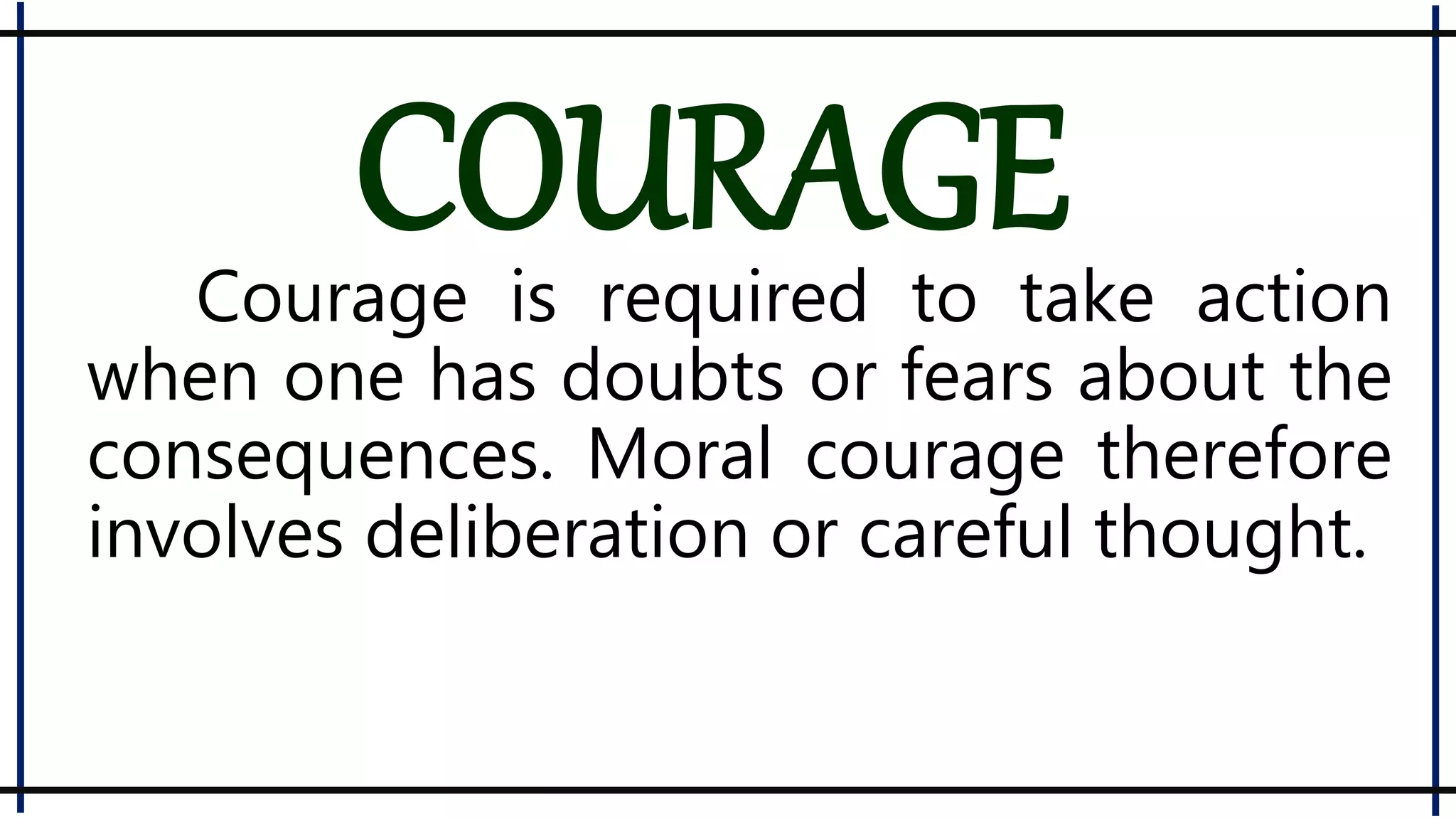 The moral courage | PPTX