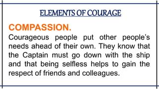 The moral courage | PPTX