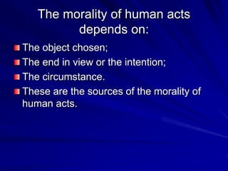 The morality of_the_human_act | PPT