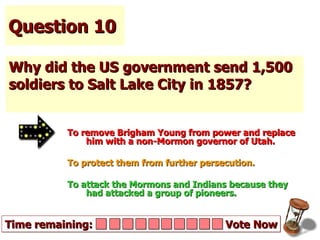 The Mormons Timed Quiz | PPT