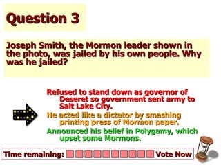 The Mormons Timed Quiz | PPT