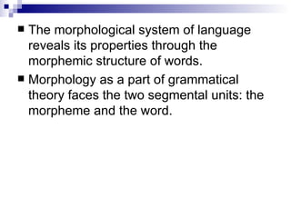 The morpheme | PPT