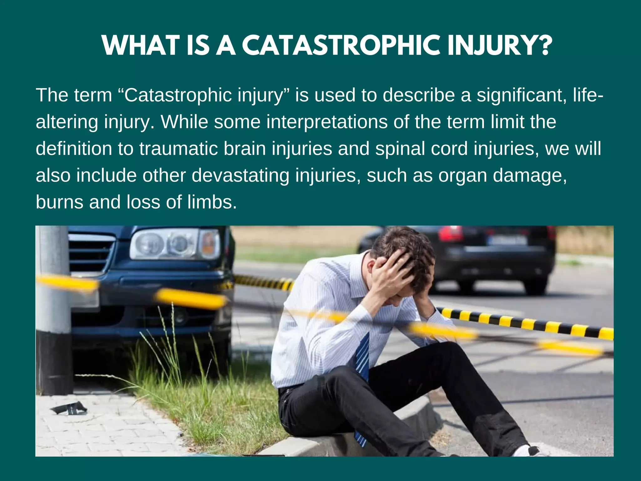 The most common catastrophic injuries in car accidents | PDF