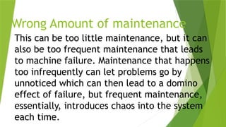 The Most Common Causes of Machine Failure.pptx