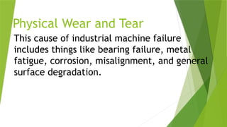 The Most Common Causes of Machine Failure.pptx