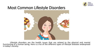 The most common lifestyle disorders | PPTX