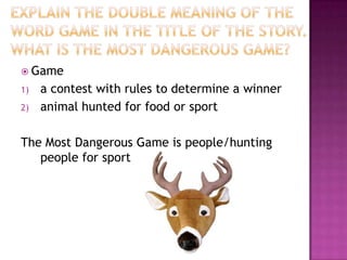 The Most Dangerous Game | PPTX