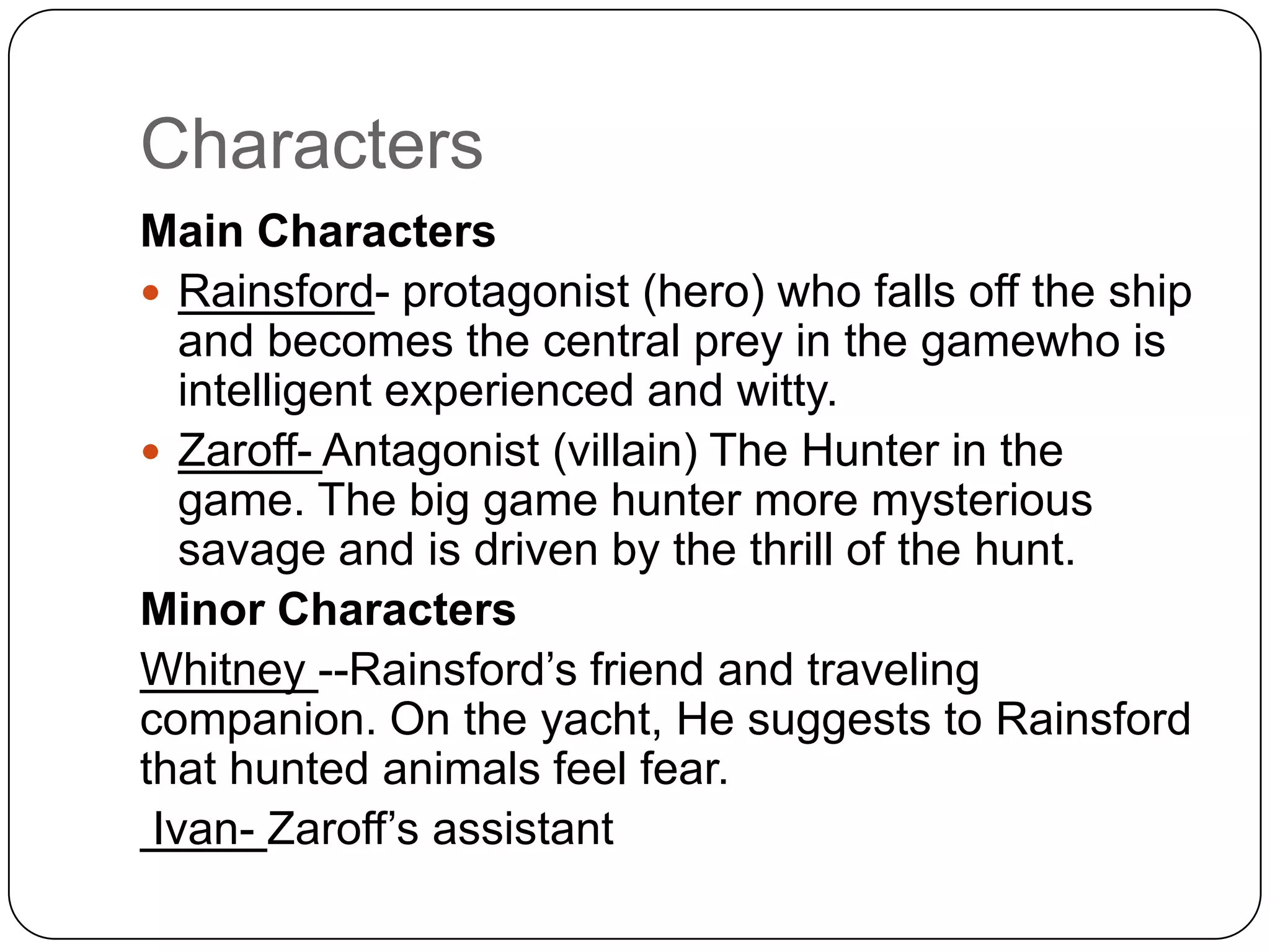 The most dangerous game by richard connell | PPTX