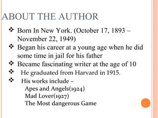 The most dangerous game,new for BBA | PPT