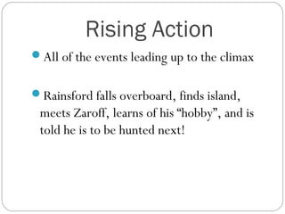 The most dangerous game plot pyramid | PPT