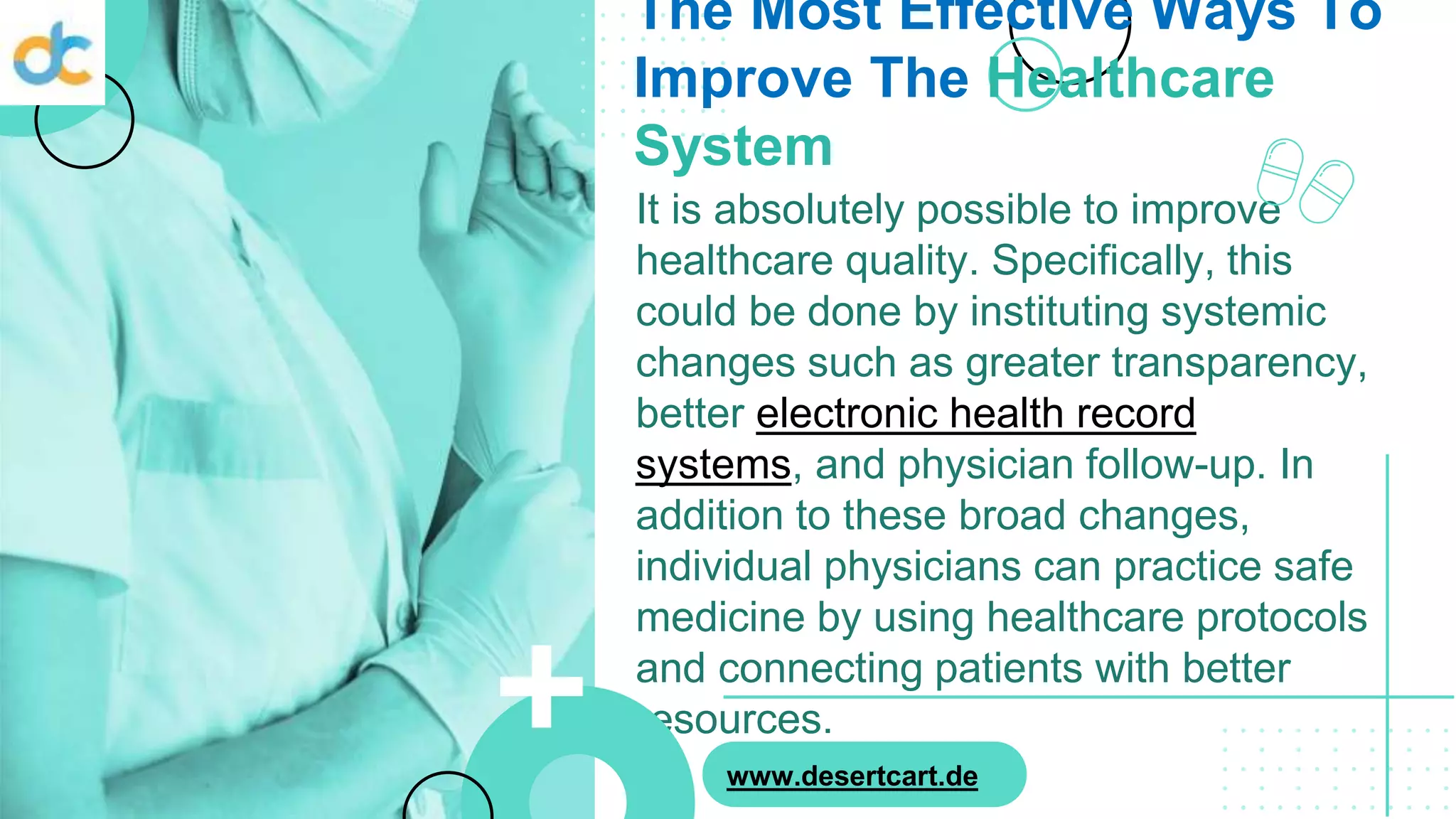 The Most Effective Ways To Improve The Healthcare System.pptx