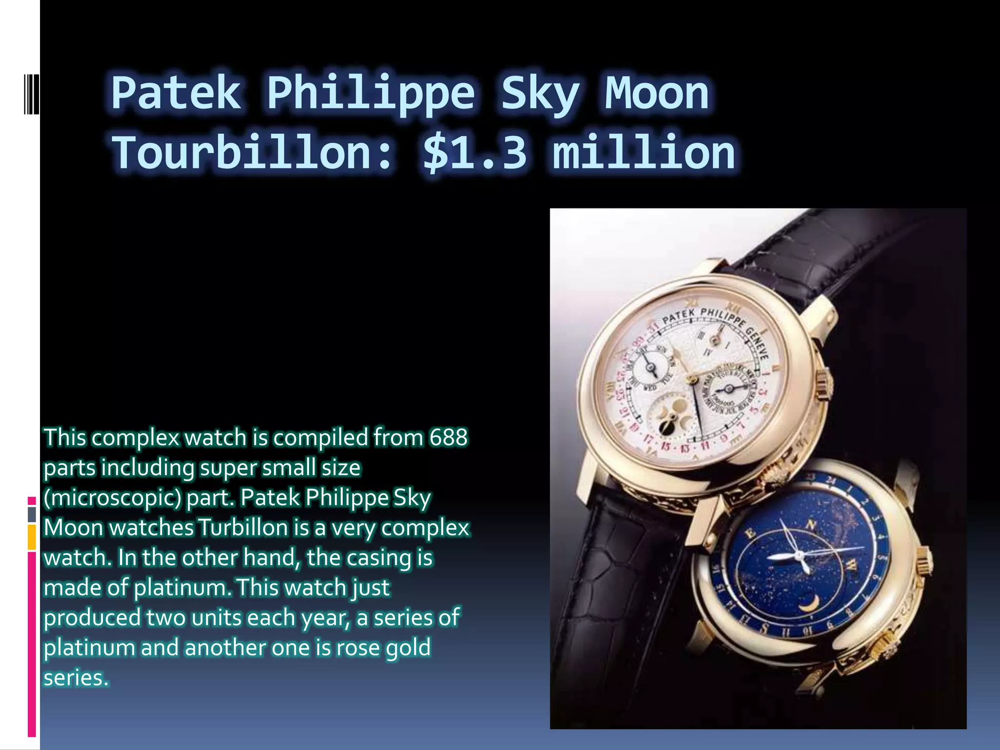 The most expencive watch in the world | PPTX