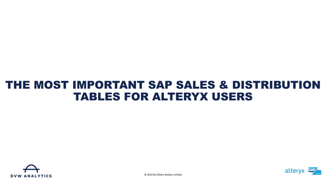 The most important SAP Sales & Distribution tables for Alteryx users | PPT